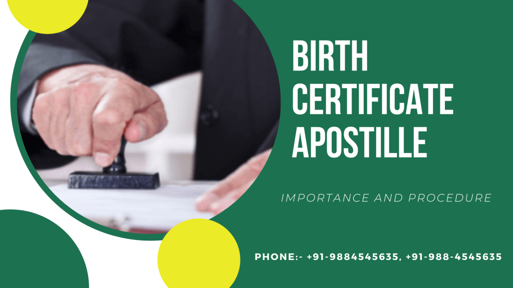 Birth Certificate Apostille: Importance and Procedure Birth Certificate Apostille: Importance and Procedure